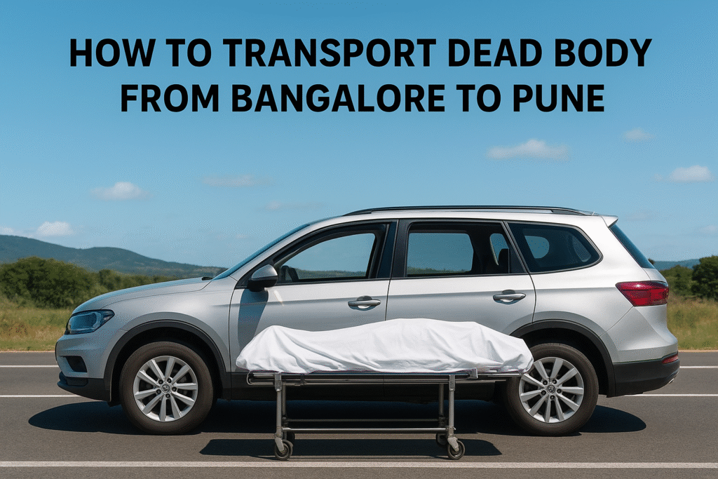 How to transport dead body from bangalore to pune